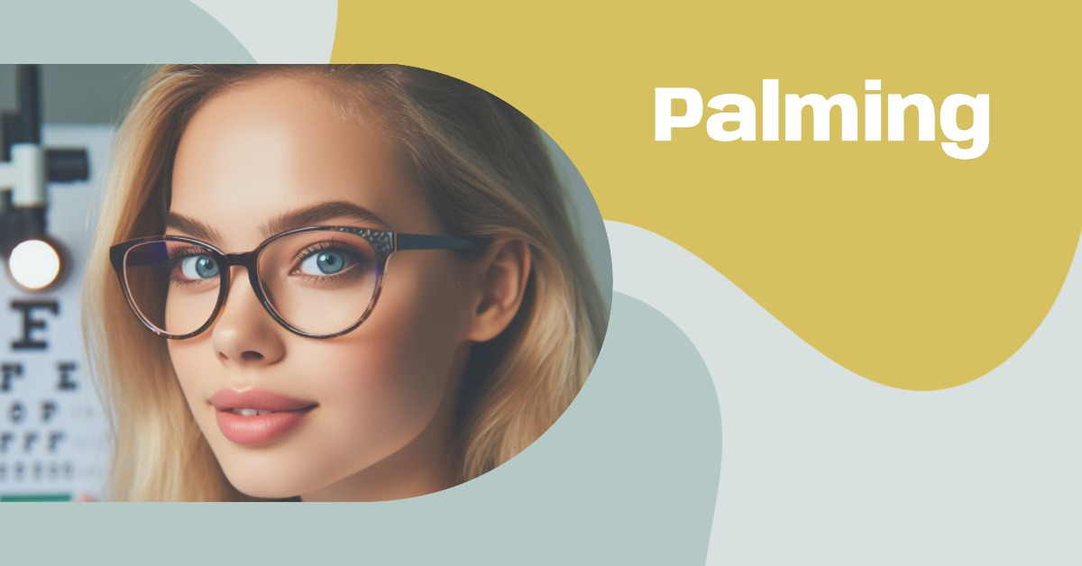 Palming for eyesight improvement Archives - Eyesight Academy