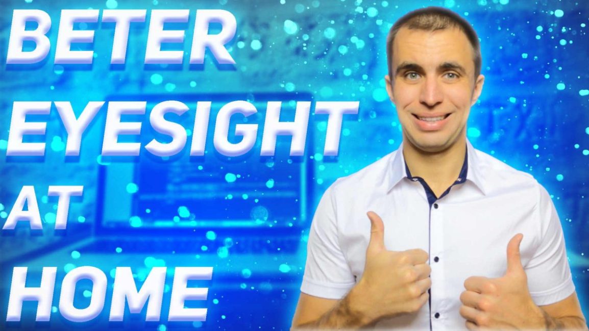 9 Simple Tricks for Better Vision at Home - Eyesight Academy