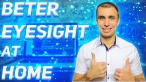 9 Simple Tricks for Better Vision at Home - Eyesight Academy