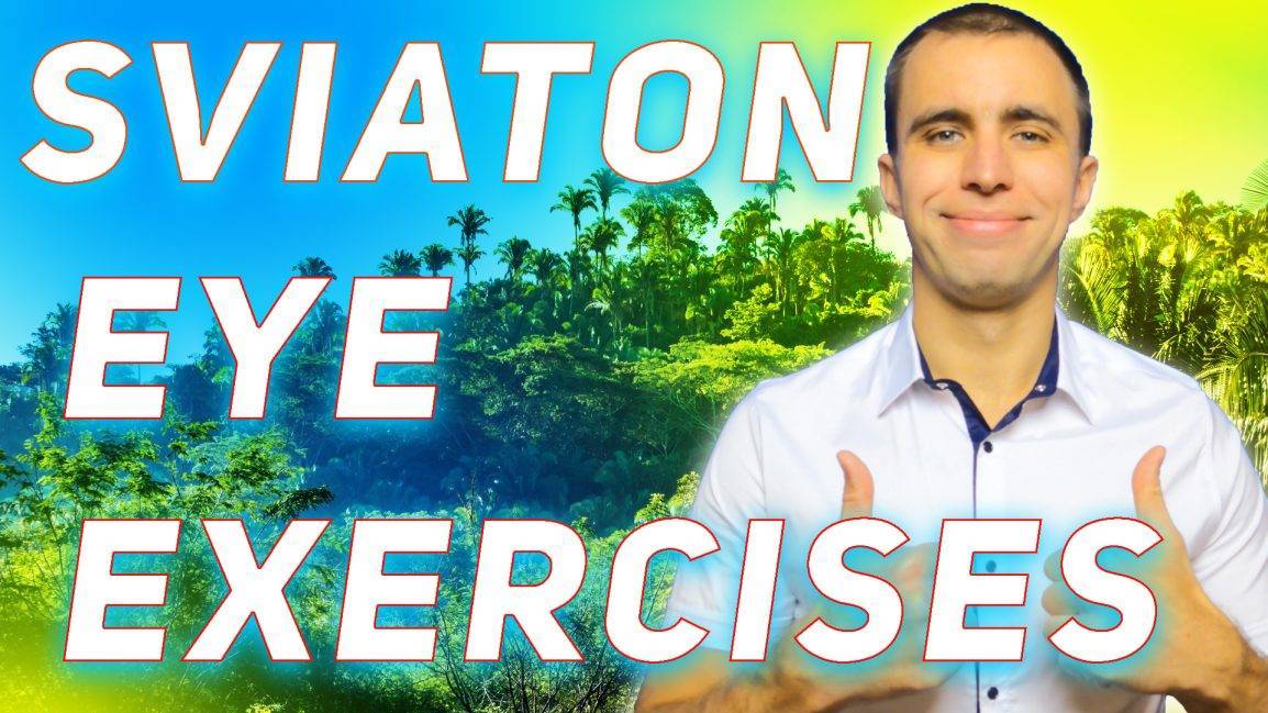 How to heal Accommodative Spasm Myopia with Sviaton Eye Exercises ...